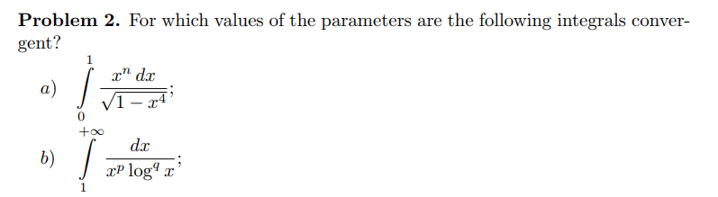 Solved Problem 2. For which values of the parameters are the | Chegg.com