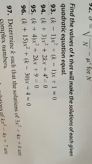 Solved Find the values of k that will make the solutions of | Chegg.com