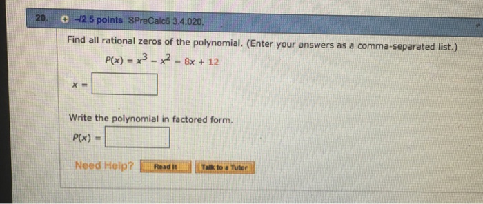 Solved Find all rational zeros of the polynomial. (Enter | Chegg.com