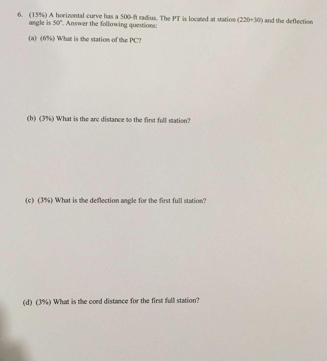 Solved A horizontal curve has a 500-ft radius. The PT is | Chegg.com