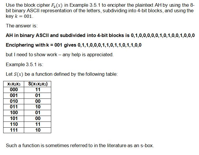 Solved Use the block cipher F_k(x) in Example 3.5.1 to | Chegg.com