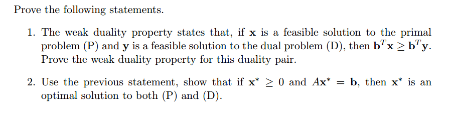 Prove the following statements. The weak duality | Chegg.com