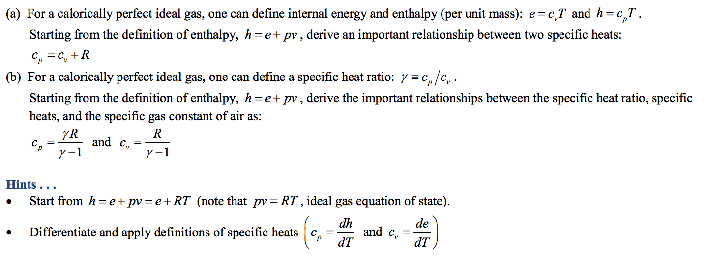 Solved For a calorically perfect ideal gas, one can define | Chegg.com