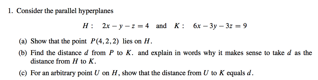 Solved Consider the parallel hyperplanes (a) Show that the | Chegg.com