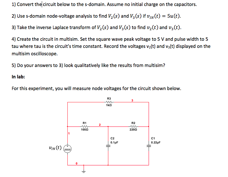 Solved 1) Convert the circuit below to the s-domain. Assume | Chegg.com