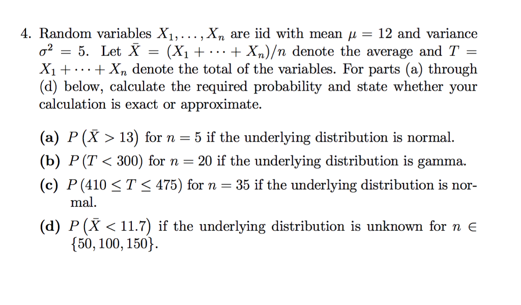 Solved Random variables X_1, ..., X_n are iid with mean mu = | Chegg.com