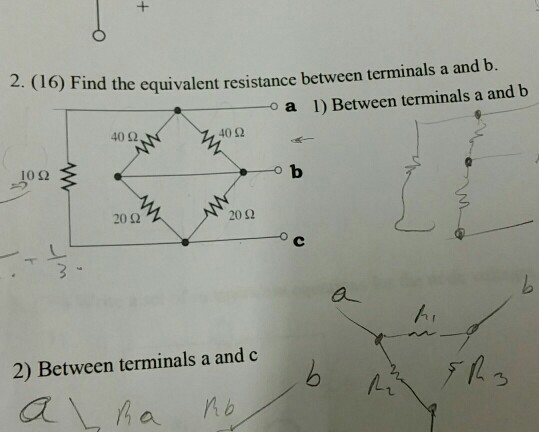 Solved 2. (16 Find the equivalent resistance between | Chegg.com