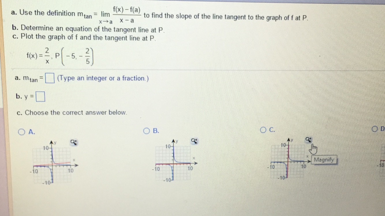 Solved a. Use the definition m tan = lim f(x) - f(a)/x-a to | Chegg.com