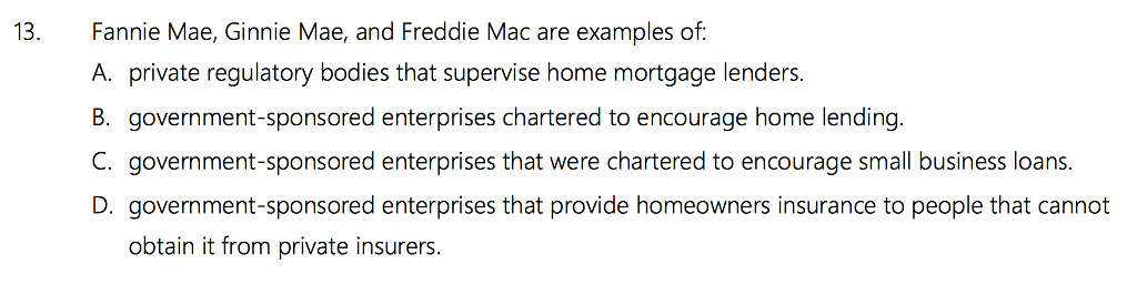 Solved 13. Fannie Mae, Ginnie Mae, and Freddie Mac are | Chegg.com