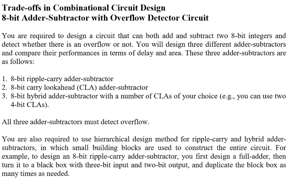 Solved Trade-offs in Combinational Circuit Design 8-bit | Chegg.com
