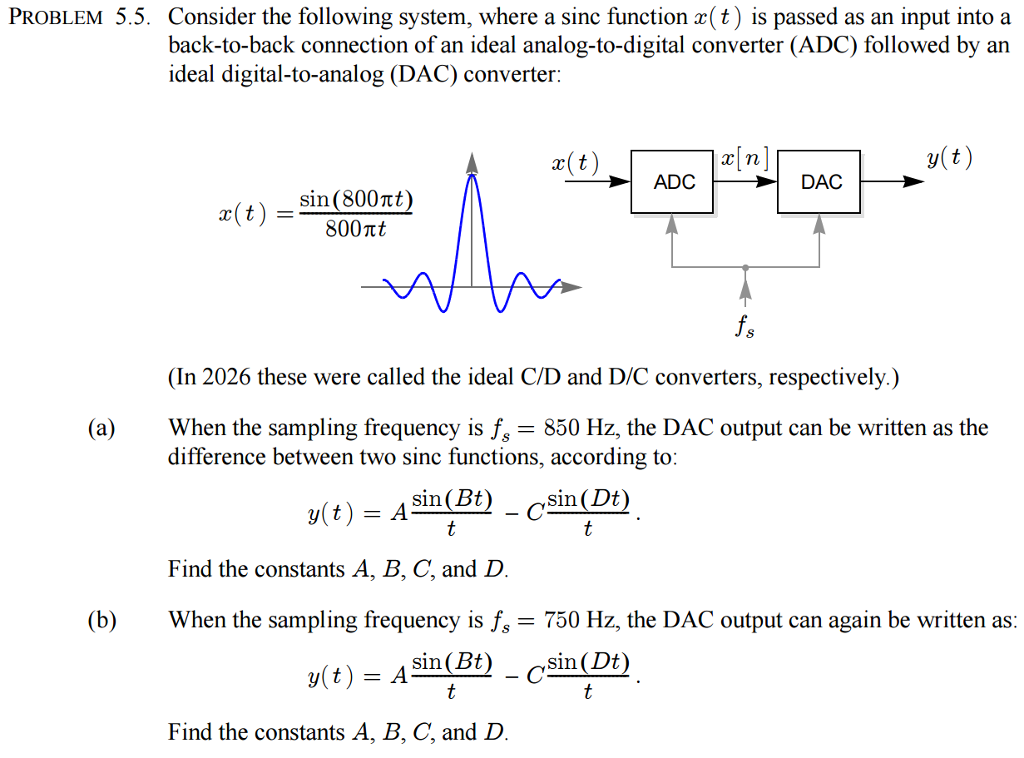 Consider the following system, where a sine function | Chegg.com