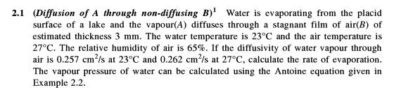 Solved 2.1 (Diffusion of A through non-diffusing B)1 Water | Chegg.com
