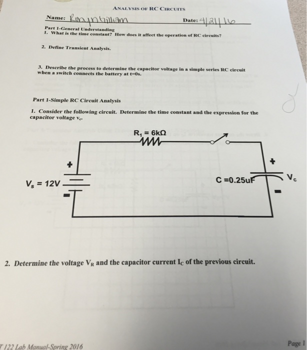 Solved ANALYSIS OF RC CIRCUITS Name: Date: Part 1-General | Chegg.com