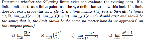 Solved Determine whether the following limits exist and | Chegg.com
