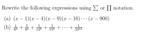 Solved Rewrite the following expressions using sigma or | Chegg.com