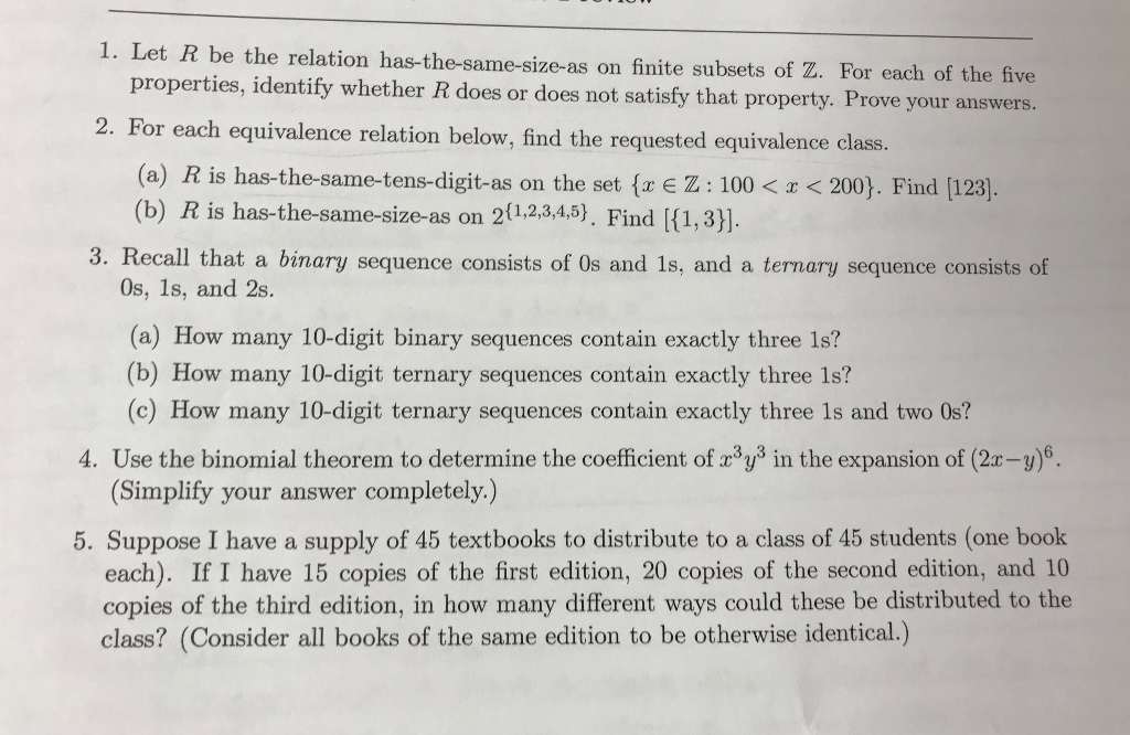 Solved 1. Let R be the relation has-the-same-size-as on | Chegg.com
