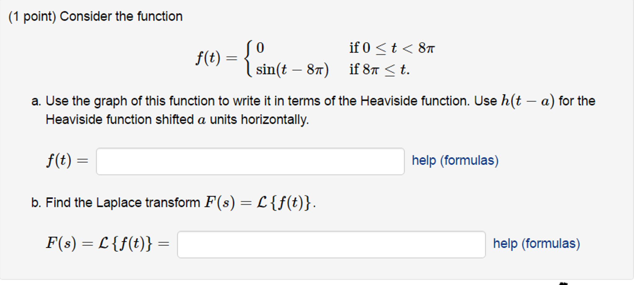 Solved Consider the function f(t) = {0 if 0 | Chegg.com