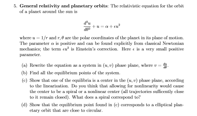 Solved General relativity and planetary orbits: The | Chegg.com