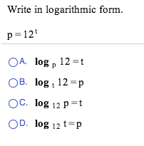 Solved Write in logarithmic form. Use the quadratic formula | Chegg.com