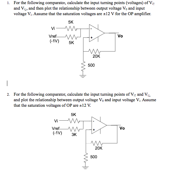 Solved 1. For the following comparator, calculate the input | Chegg.com