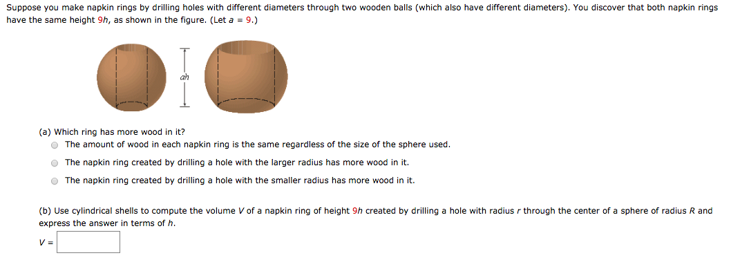 Solved Suppose you make napkin rings by drilling holes with | Chegg.com