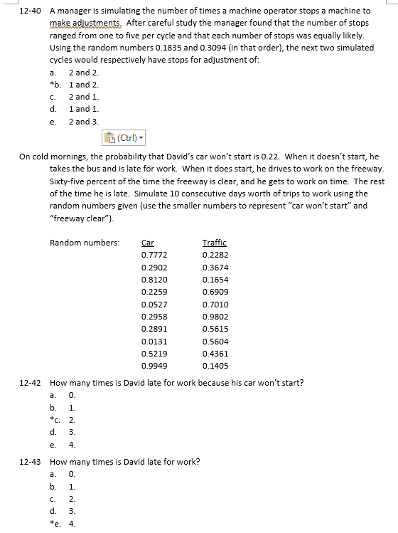 Solved A manager is simulating the number of times a machine | Chegg.com