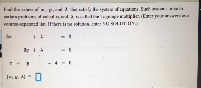 Solved Find the values of x, y, and A that satisfy the | Chegg.com