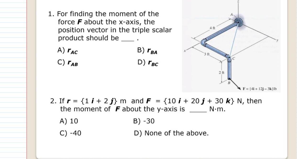 For finding the moment of the force F about the | Chegg.com