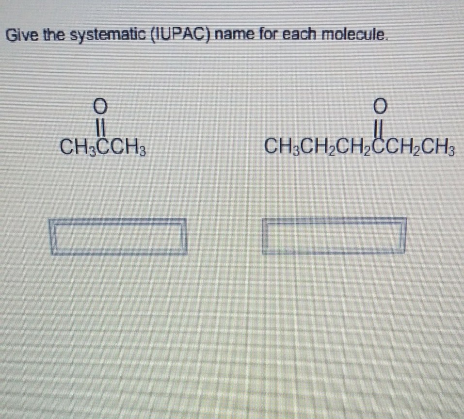 Solved Give the systematic (IUPAC) name for each molecule. | Chegg.com