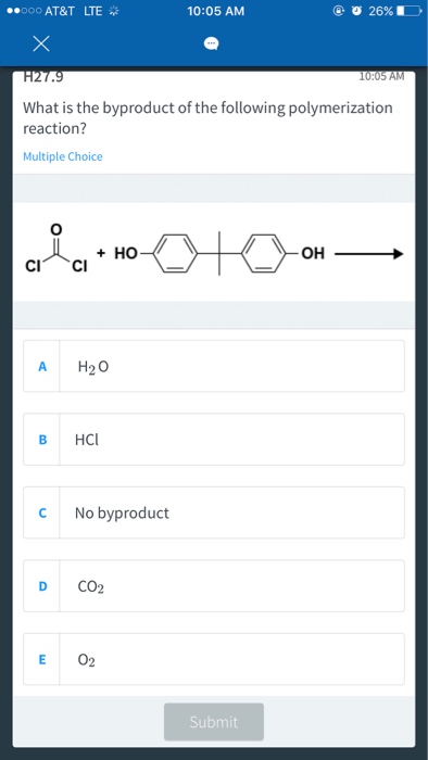 Solved What is the byproduct of the following polymerization | Chegg.com