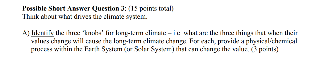 Solved Possible Short Answer Question 3: (15 points total) | Chegg.com Solved Possible Short Answer Question 3: (15 points total) | Chegg.com