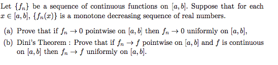 Solved Let {fn} be a sequence of continuous functions on [a, | Chegg.com