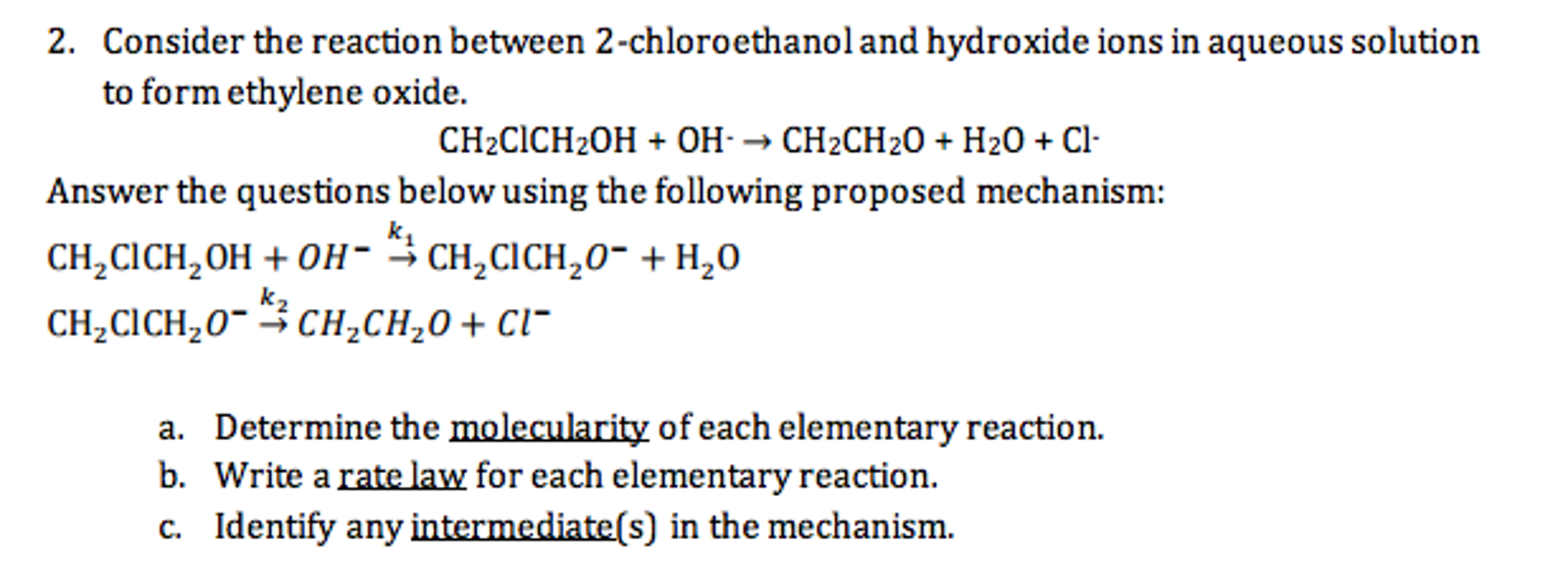 Solved Consider the reaction between 2-chloroethanol and | Chegg.com