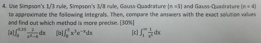 Solved Use Simpson's 1/3 rule, Simpson's 3/8 rule, | Chegg.com