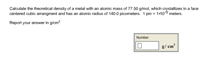 Solved Calculate the theoretical density of a metal with an | Chegg.com