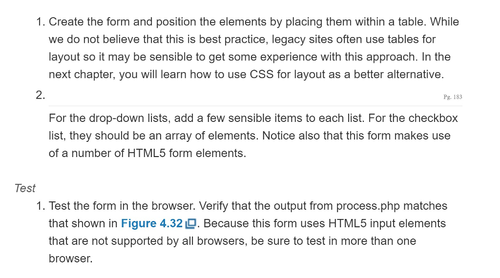 Solved 1. Create the form and position the elements by | Chegg.com