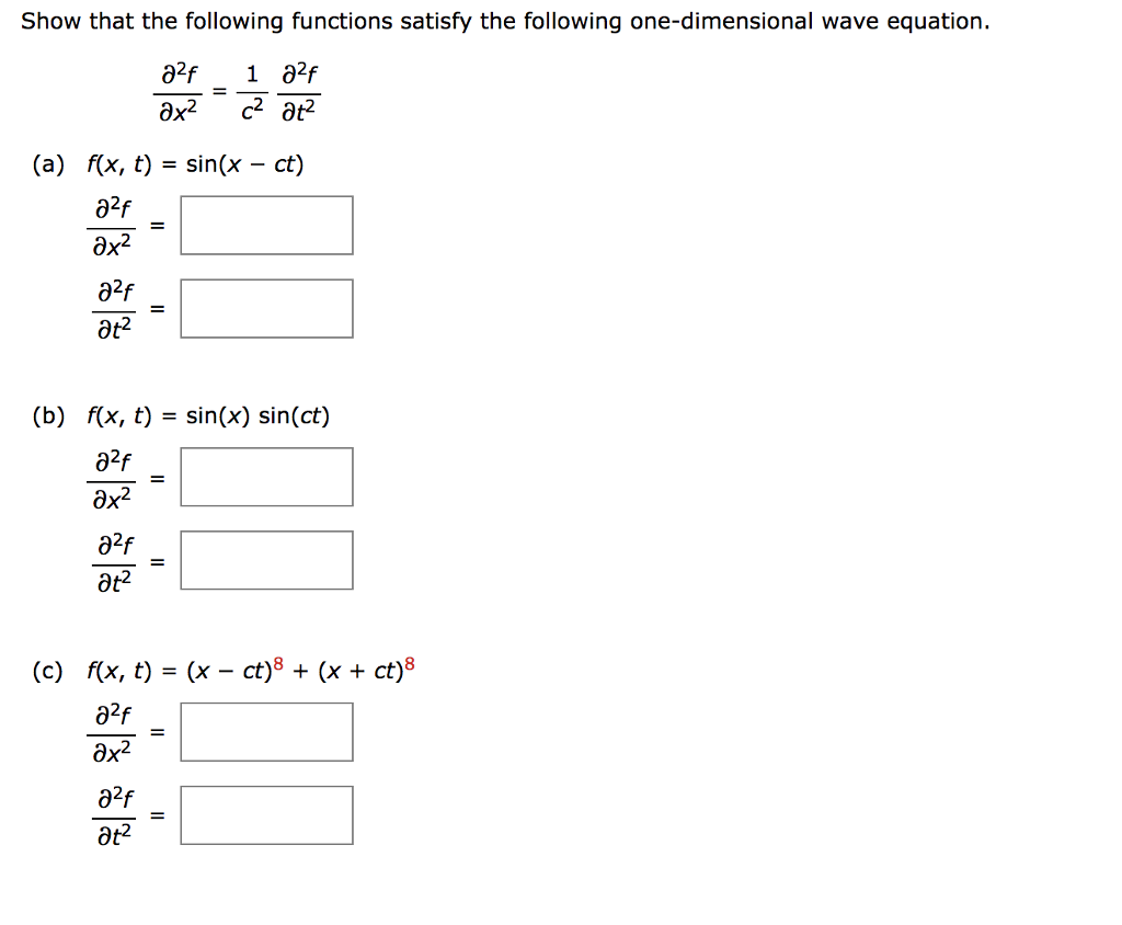 Solved Show that the following functions satisfy the | Chegg.com