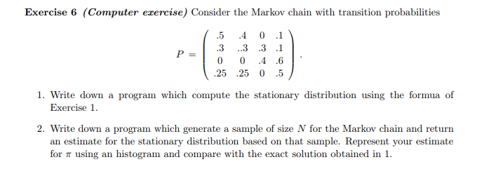 Exercise 1 (An algorithmic tool to compute the | Chegg.com
