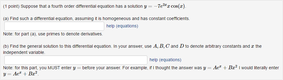 Solved Suppose that a fourth order differential equation has | Chegg.com