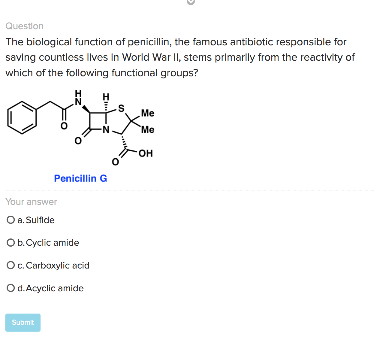 Solved The biological function of penicillin, the famous | Chegg.com