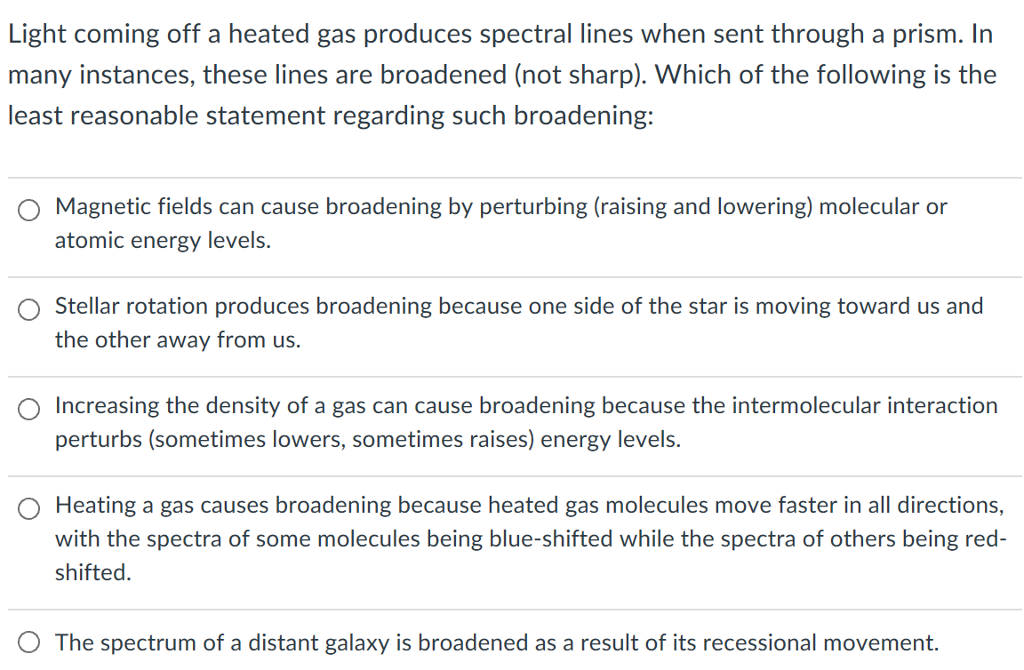 Solved Light coming off a heated gas produces spectral lines | Chegg.com