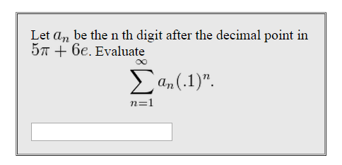 Solved Let an be the n th digit after the decimal point in 5 | Chegg.com