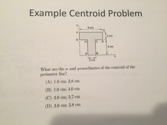 Solved What are the x - and y - coordinates of the centroid | Chegg.com