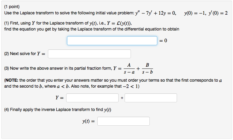 Solved Use the Laplace transform to solve the following | Chegg.com