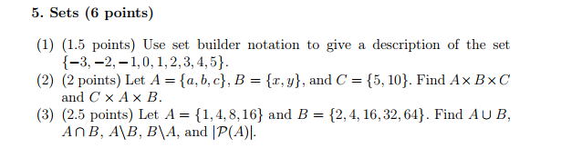 Solved 5. Sets (6 points) (1) (1.5 points) Use set builder | Chegg.com