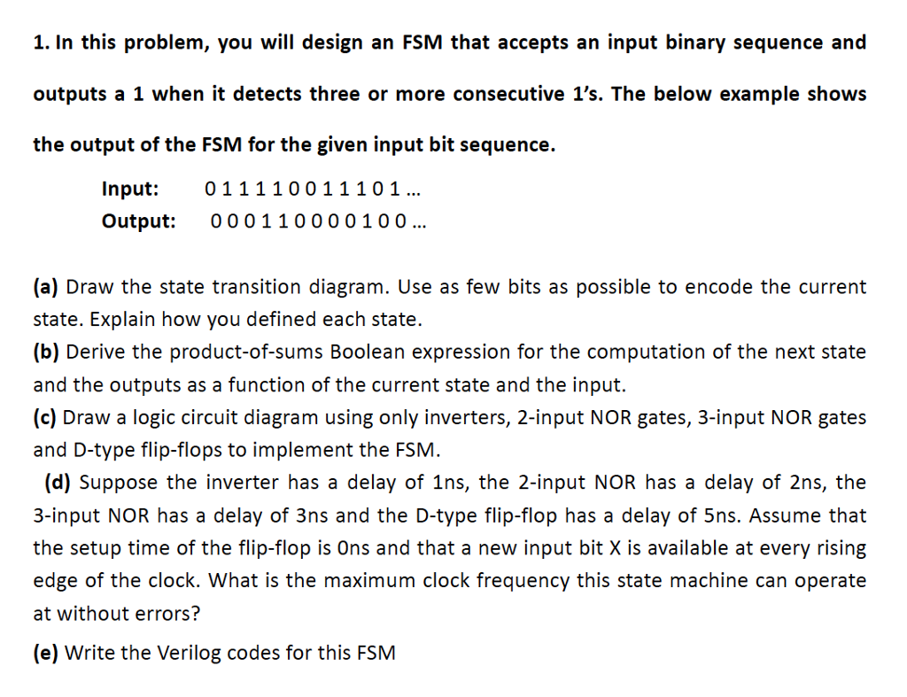 Solved 1 In This Problem You Will Design An Fsm That