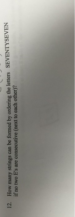 Solved How many strings can be formed by ordering the | Chegg.com