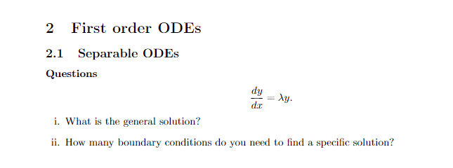 Solved 2 First order ODEs 2.1 Separable ODEs Questions dy | Chegg.com