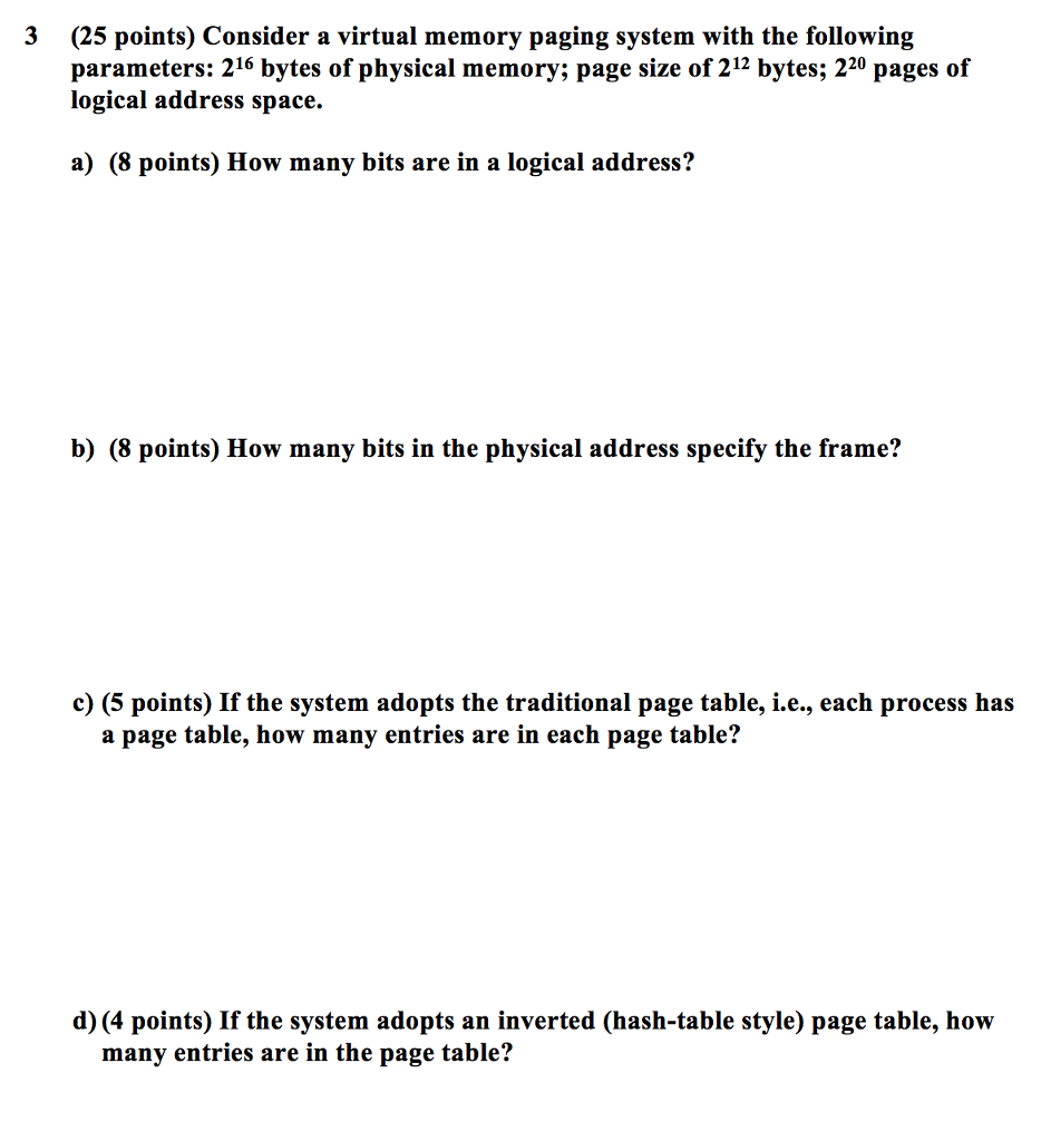 Solved Consider a virtual memory paging system with the | Chegg.com