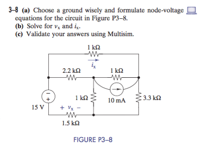 Solved 3-8 (a) Choose a ground wisely and formulate | Chegg.com